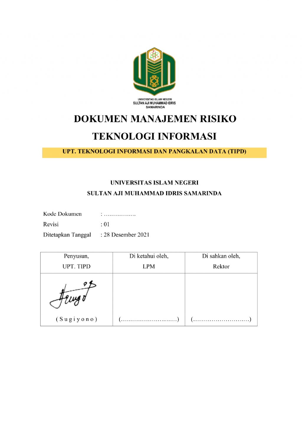 Deskripsi Manajemen-Resiko-TI-UINSI-Samarinda. – UPT. Teknologi ...